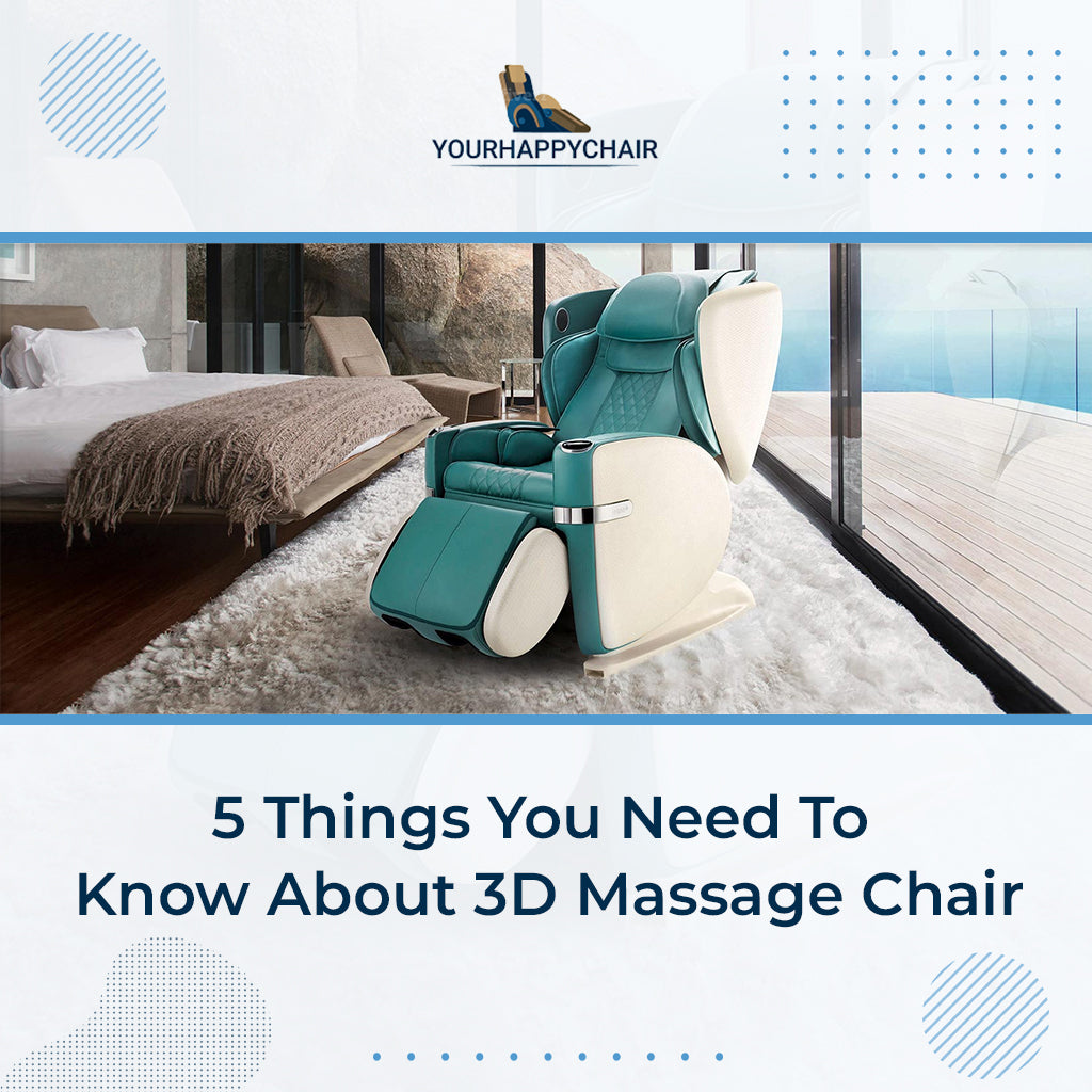 Things You Need To Know About 3D Massage Chair – Yourshappychair