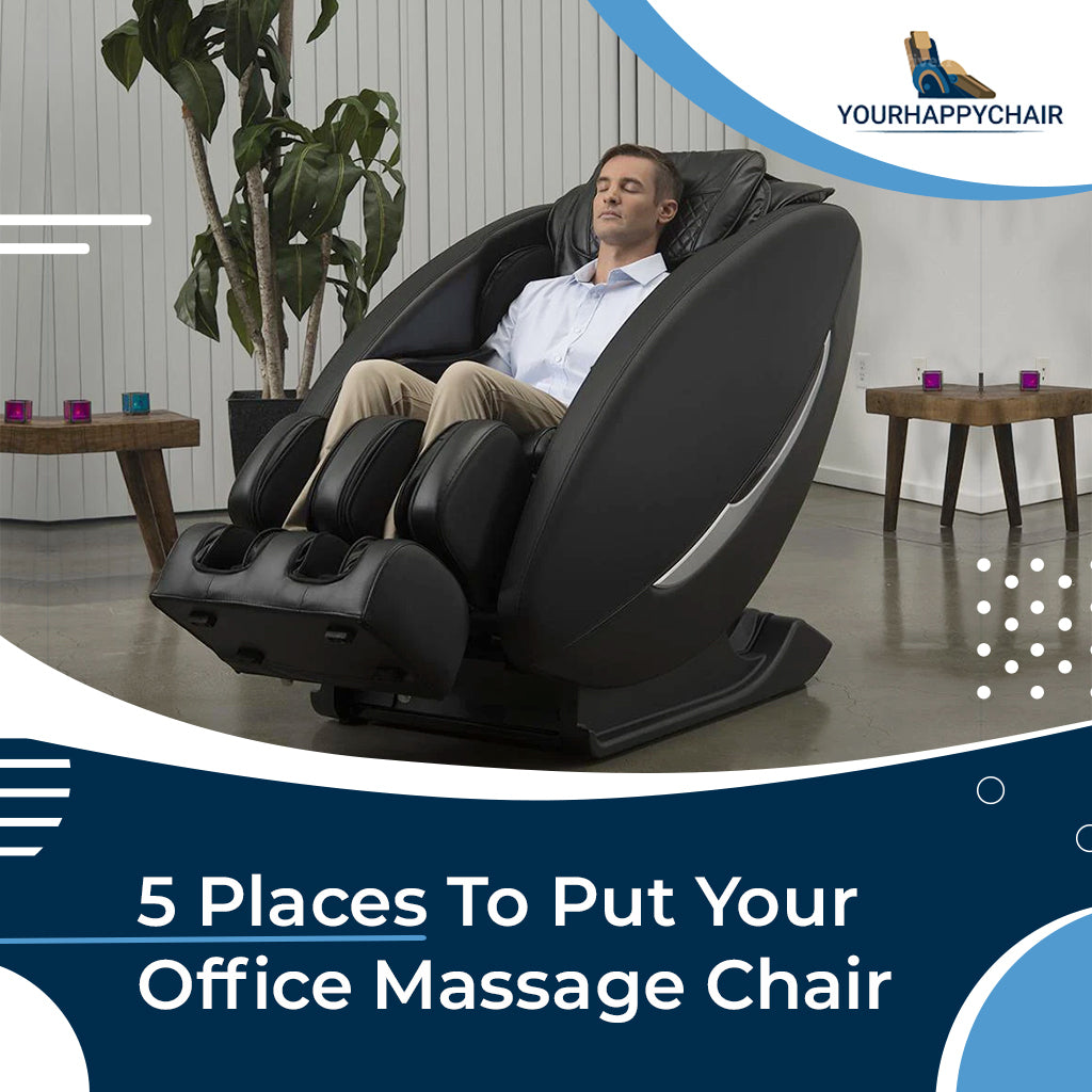 5 Places Where to Put Your Office Massage Chair – Yourshappychair